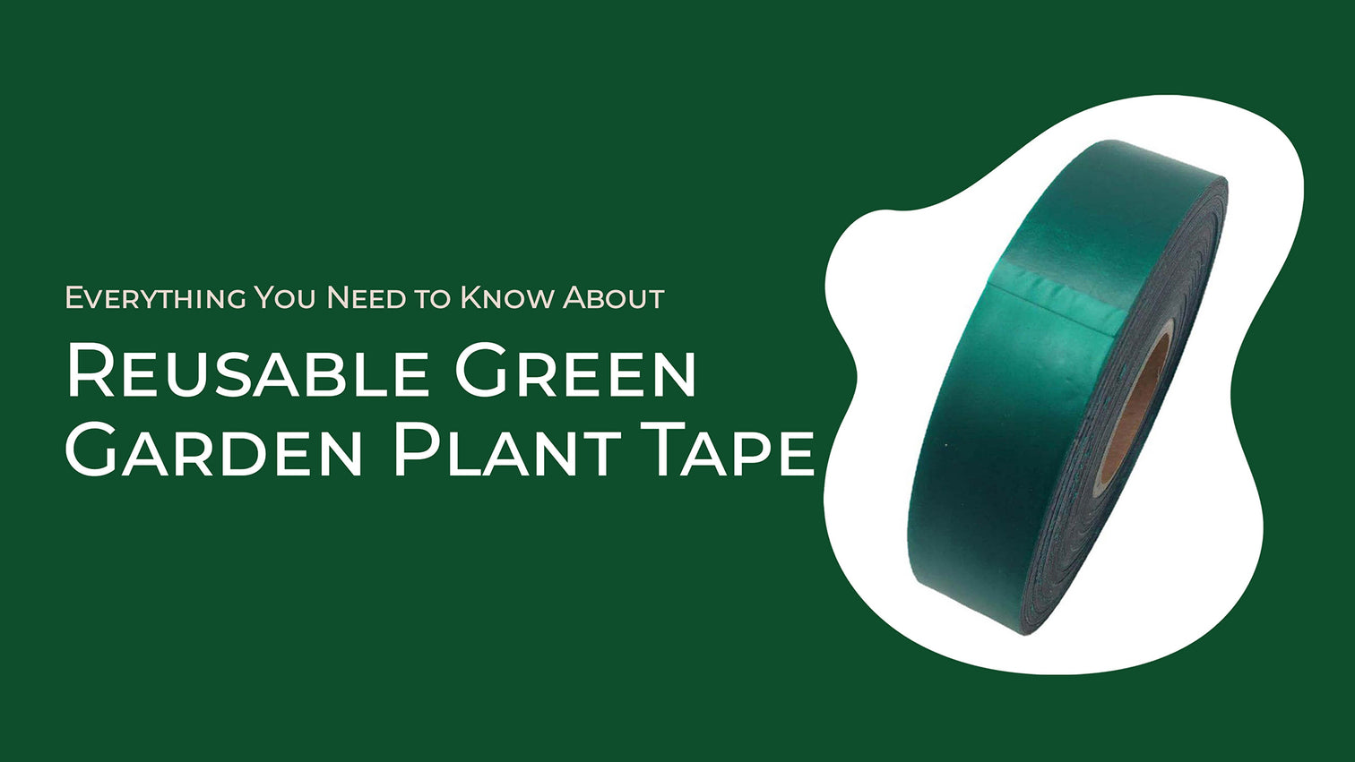 Everything You Need to Know About Reusable Green Garden Plant Tape ...